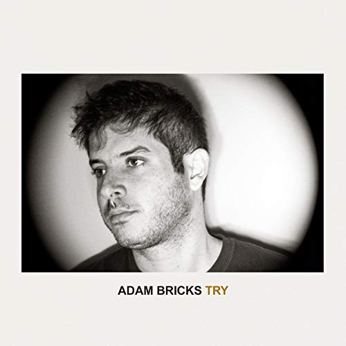 Play Try by Adam Bricks on Amazon Music