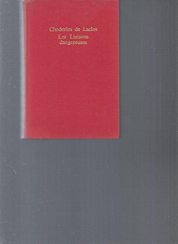 Amazon.com: Les liaisons dangereuses: Pierre Choderlos de Laclos: Books