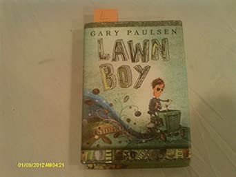 Lawn Boy: Paulsen, Gary: 9780385746861: Amazon.com: Books