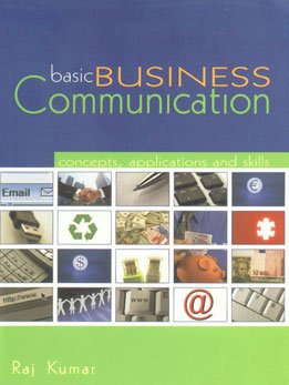 Buy Basic Business Communication: Concepts, Applications and Skills ...