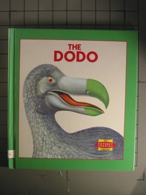 The Dodo (The Extinct Species Collection): Green, Tamara, Gibbons, Tony ...