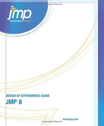 Jmp 8 Design of Experiments Guide: SAS Institute: 9781599949215: Amazon.com: Books