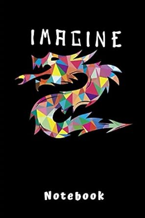Imagine Notebook: Imagine Fantasy Dragon Notebook: Publishing, Fpoe ...