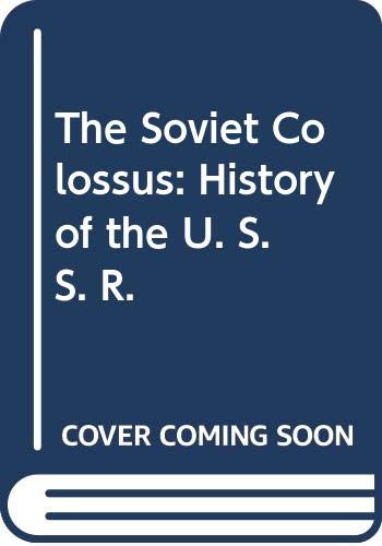 The Soviet Colossus: Michael Kort: 9780415075886: Amazon.com: Books