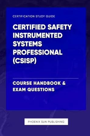 Certified Safety Instrumented Systems Professional (CSISP) - Course ...