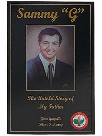 Amazon.com: Sammy "G": The Untold Story of My Father [Gingello ...