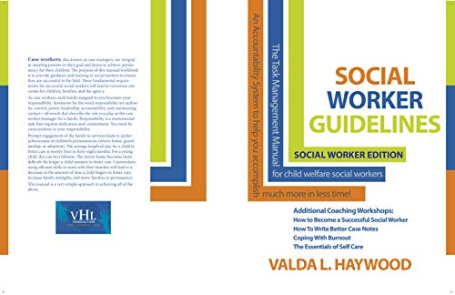 Social Worker Guidelines: Social Worker Edition (Success Secrets For ...