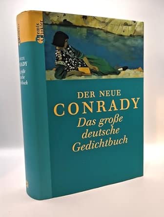 Der Neue Conrady. Das große deutsche Gedichtbuch : Conrady, Karl O ...