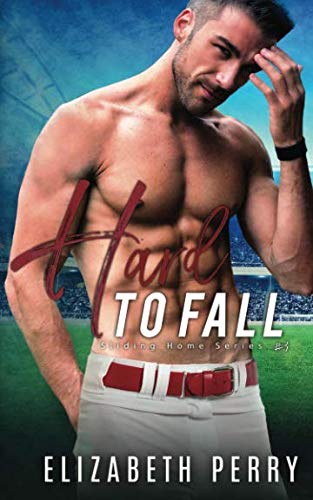 Hard To Fall: Perry, Elizabeth, Heidrich, Raven, Harper, Robin ...