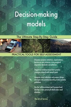 Decision-making models The Ultimate Step-By-Step Guide: Gerardus ...