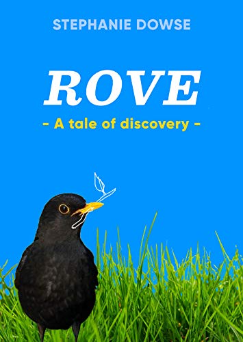Amazon.com: Rove: A Tale of Discovery eBook : Dowse, Stephanie: Kindle ...