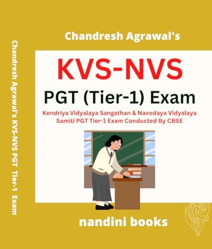 KVS-NVS PGT (Tier-1) Exam by Chandresh Agrawal and Nandini Books (Max Success Series ...
