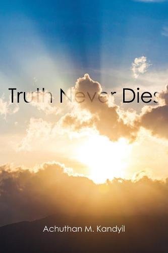 Buy Truth Never Dies Book Online at Low Prices in India | Truth Never ...