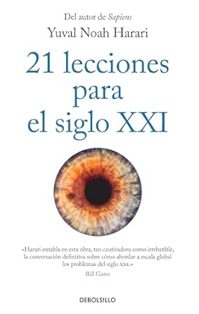 21 lecciones para el siglo XXI / 21 Lessons for the 21st Century ...