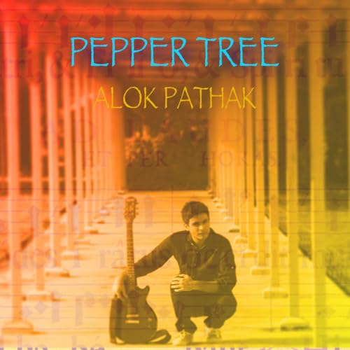 Amazon.com: Pepper Tree : Alok Pathak: Digital Music