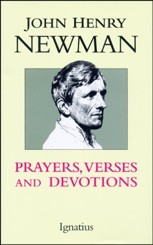 Prayers, Verses, and Devotions: Newman, John Henry Cardinal ...