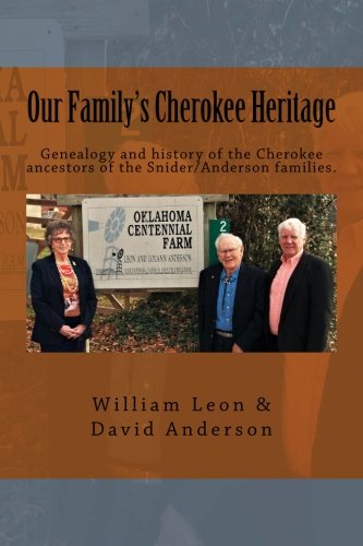 Our Family's Cherokee Heritage: Genealogy and history of the Cherokee ...