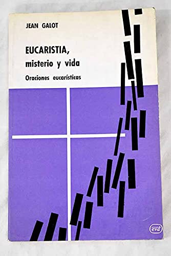 Amazon.com: Eucaristía, misterio y vida: Oraciones eucarísticas ...