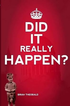 Did it Really Happen: Theobald, Brian: 9781447831457: Amazon.com: Books