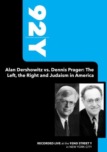 Amazon.com: 92Y-Alan Dershowitz vs. Dennis Prager: The Left, the Right ...