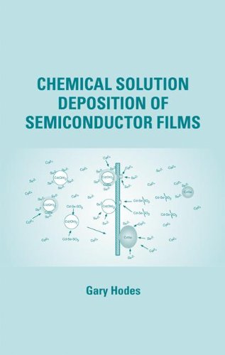 Ebook – Chemical Solution Deposition Of Semiconductor Films (Food ...
