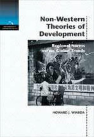 Amazon.com: Non-Western Theories of Development: Regional Norms Versus ...