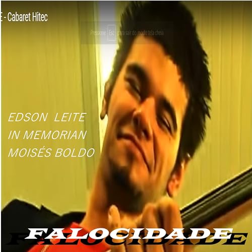 Écouter Falocidade de Edson Leite sur Amazon Music Unlimited