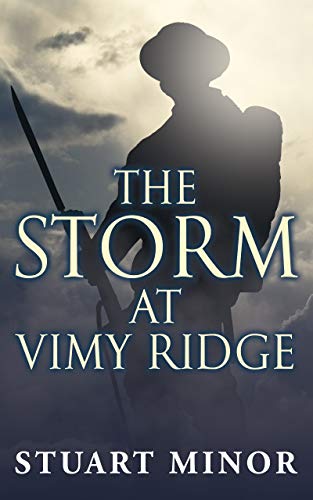Amazon.com: The Storm at Vimy Ridge (The Western Front Series Book 6 ...