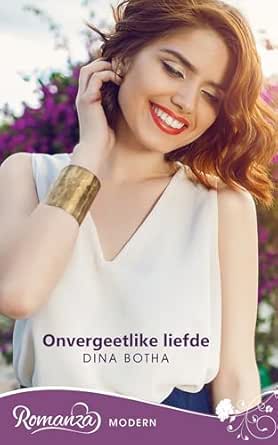 Onvergeetlike liefde (Romanza Modern) (Afrikaans Edition) eBook : Botha ...