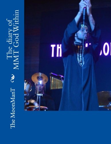 The diary of MMT God Within: lee, steven: 9781517642297: Amazon.com: Books