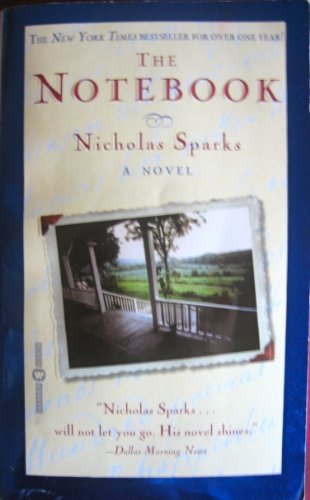 The Notebook [ THE NOTEBOOK ] by Sparks, Nicholas ( Author) on Feb, 01 ...