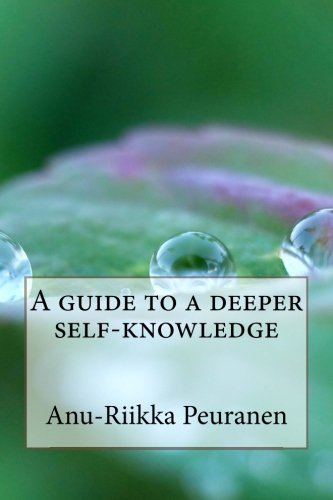 Amazon.co.jp: A guide to a deeper self-knowledge : 本