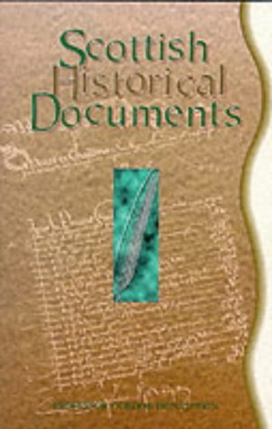 Scottish Historical Documents: Amazon.co.uk: Gordon Donaldson, Gordon ...