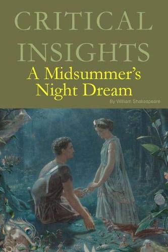 Buy Critical Insights: A Midsummer Night's Dream Book Online at Low ...