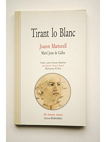 Amazon.in: Buy Tirant lo blanc Book Online at Low Prices in India ...