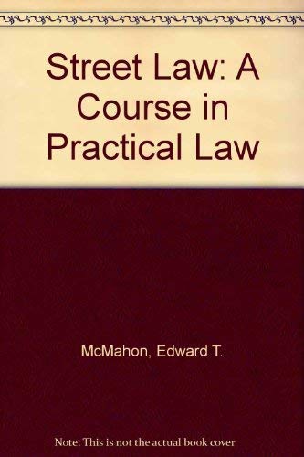 Amazon | Street Law: A Course in Practical Law | McMahon, Edward T ...