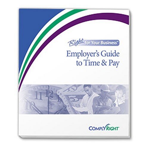 ComplyRight Employer's Guide to Time and Pay | Amazon.com.br
