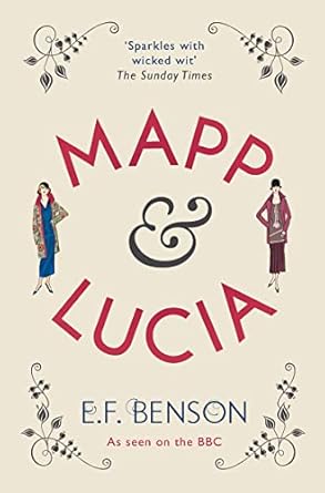 Mapp & Lucia - Kindle edition by Benson, E.F.. Literature & Fiction ...