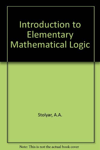 Amazon.com: Introduction to Elementary Mathematical Logic ...