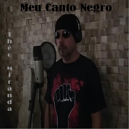 Amazon.com: Meu Canto Negro : Théo Miranda: Digital Music