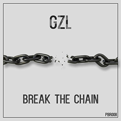 Play Break The Chain Ep by Gzl on Amazon Music