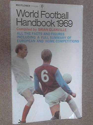 World Football Handbook 1969: GLANVILLE, Brian: 9780583113120: Amazon ...