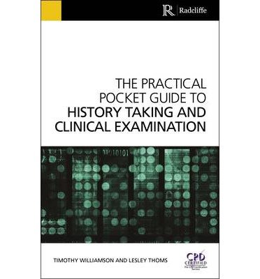 [(The Practical Pocket Guide to History Taking and Clinical Examination ...