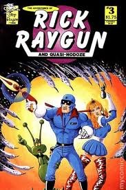 Amazon.com: The Adventures of Rick Raygun and Quasi-Nodoze No.3: Rudy ...