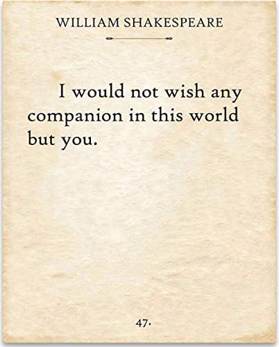 Amazon.com: Shakespeare - I Would Not Wish - 11x14 Unframed Typography ...