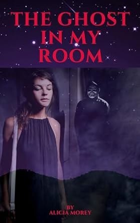 The ghost in my room: A forbidden encounter between worlds, where ...
