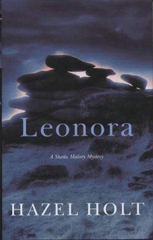 Leonora: a Sheila Malory Mystery (A Sheila Malory Mystery): Holt, Hazel ...
