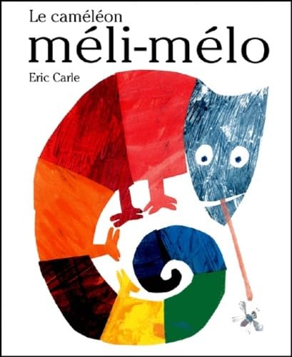 Amazon.com: Le Cameleon Meli-Melo (French Edition): 9782871422884: Eric ...