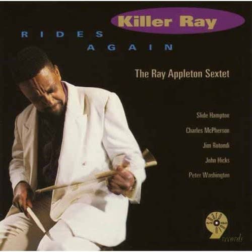 Ray Appleton, Ray Appleton Sextet, Lester Lee, Buddy Montgomery, Wayne ...