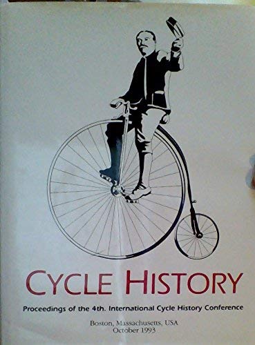 Cycle History 4: Proceedings of the 4th International Cycle History ...